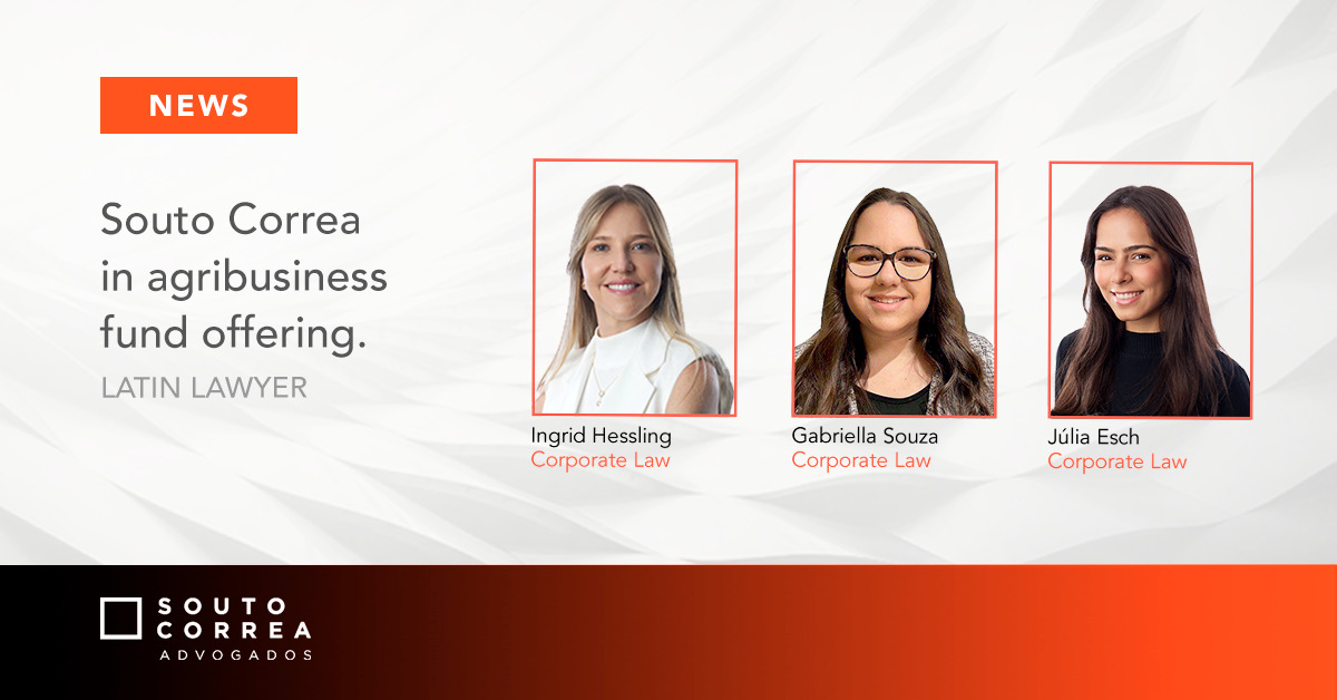 Souto Correa na oferta de fundos para o agronegócio - Souto Correa Advogados